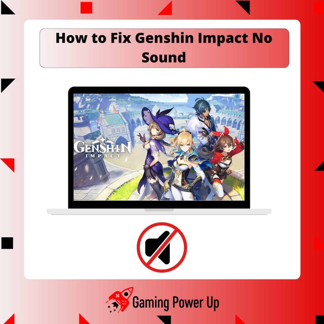 Genshin Impact No Sound Errors in 2024 [Muted, Music & Dialog]